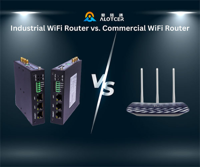 Industrial IoT Gateway vs Router: Understanding the Difference - Alotcer